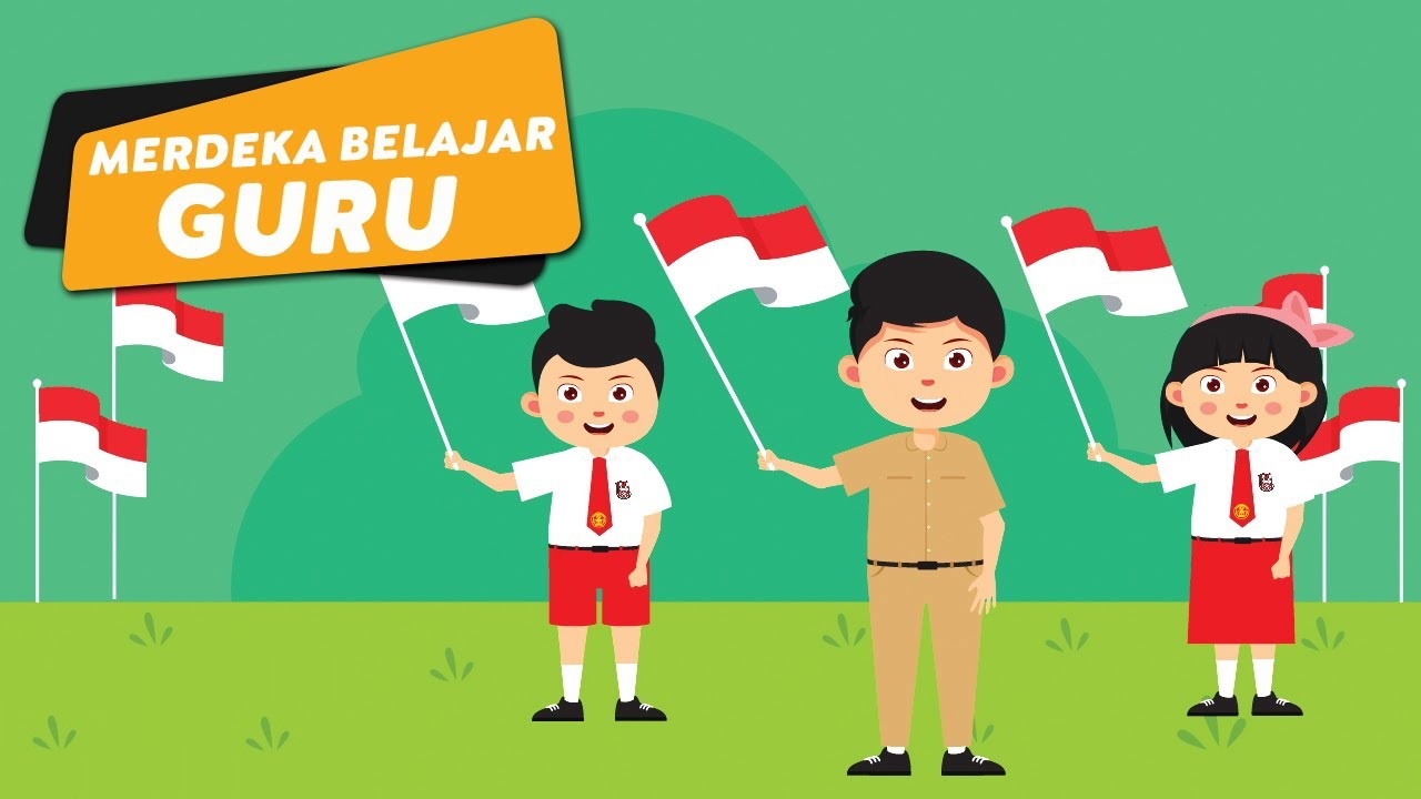 Dengan Merdeka Mengajar Meningkatkan Akses Pendidikan Berkualitas